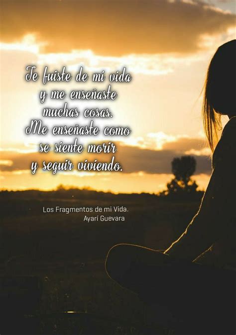 Pin de Ayari Guevara en Mágicos Sueños Frases bonitas Frases de te