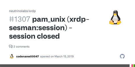 Pam Unix Xrdp Sesman Session Session Closed Issue