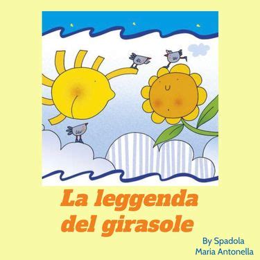 Book Creator La Leggenda Del Girasole