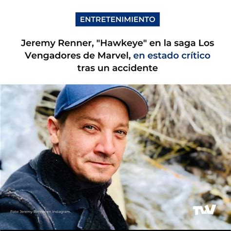 TVV Noticias On Twitter El Actor Y Productor Estadounidense Jeremy