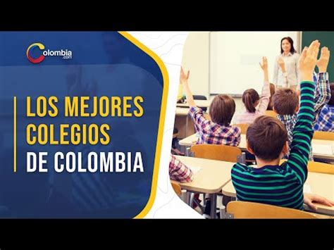 Ranking De Los Mejores Colegios De Colombia Youtube
