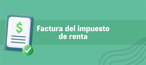 Qué es la factura del impuesto de renta Tributi