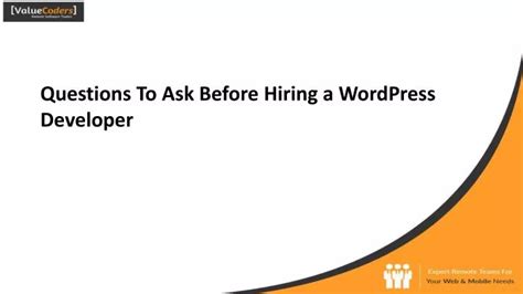 PPT 7 Key Questions To Ask Before Hiring An Expert WordPress