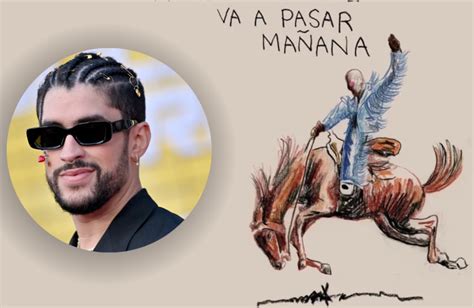 Bad Bunny Lanza Nadie Sabe Lo Que Va A Pasar Mañana Infomundo