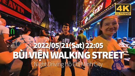 Bui Vien Walking Street Today S Crowd K Saigon Nightlife