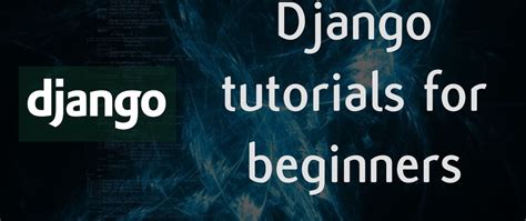 6 1 Free Django Tutorials For Beginners DEV Community