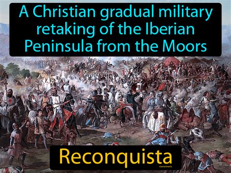 Reconquista Definition Image Gamesmartz