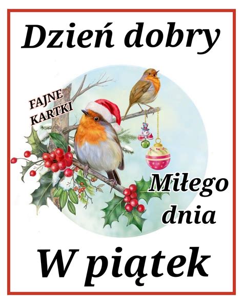 Dzień dobry w piątek Twoje Karteczki