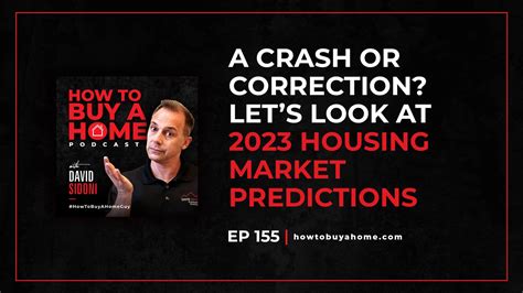 A Crash Or Correction Lets Look At Housing Market Predictions