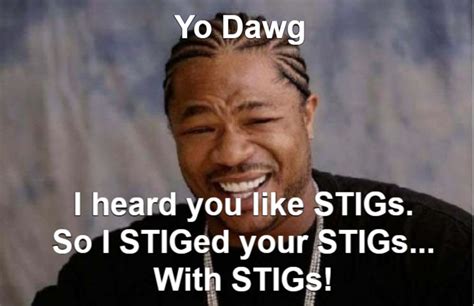 Yo Dawg Heard You Memes Pi Ata Farms The Best Meme Generator And