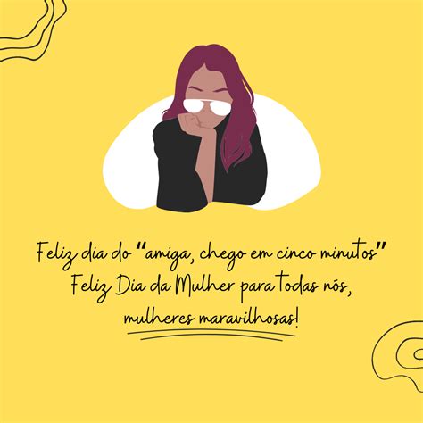 Dia Da Mulher 2024 75 Frases Que Transbordam Empoderamento