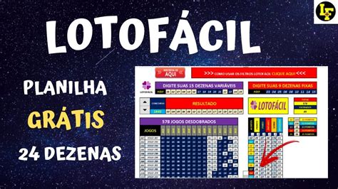 Como Ganhar na Loteria LOTOFÁCIL Planilha Lotofácil 24 dezenas GRÁTIS