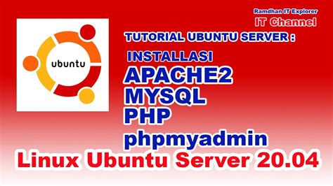 Installasi Apache2 Web Servermysqlphp Dan Phpmyadmin Di Ubuntu Server 2004 Tutorial Ubuntu
