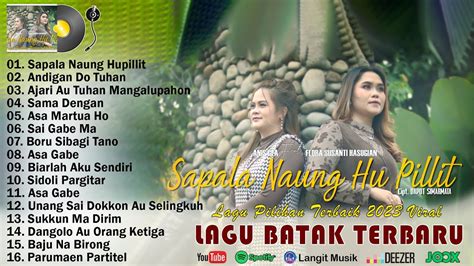 Lagu Batak Terbaru 2023 ANIS GEA FEAT FLORA SUSANTI HASUGIAN Lagu