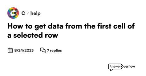 how to get data from the first cell of a selected row c