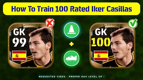 How To Train Rated Legendary Iker Casillas In Efootball