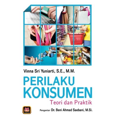 Jual Buku Original Perilaku Konsumen Teori Dan Praktik Shopee
