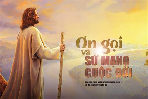 Ơn gọi và sứ mạng cuộc đời Chúa nhật II Thường niên Năm B Tổng