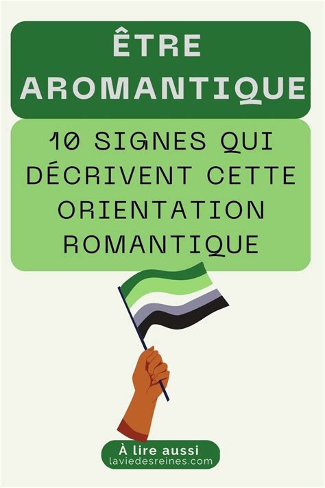 Être aromantique 10 Signes qui décrivent cette orientation romantique