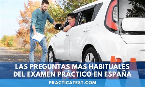 Qué preguntas te hacen en el examen práctico de conducir