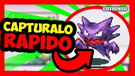 Como CONSEGUIR A HAUNTER En Pokemon ROJO FUEGO Y VERDE HOJA YouTube