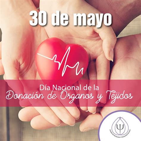 De Mayo D A Nacional De La Donaci N De Rganos Y Tejidos Cpps