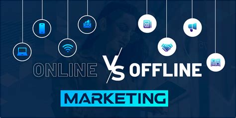 Online Vs Offline Marketing Which One Is Better For Your Business