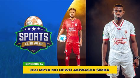 Kisa Jezi Mpya Mo Dewij Akiwasha Simba Manchester United Na Njozi Za