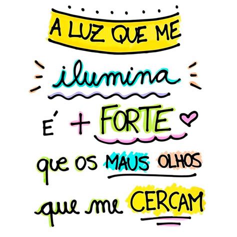 A luz que me ilumina é mais forte Frases para Postar