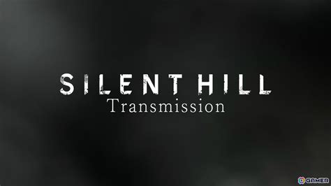 Silent Hill Silent Hill Transmission