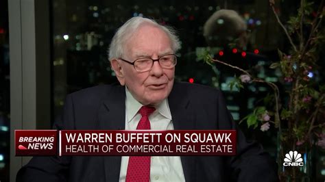 Warren Buffett On Commercial Real Estate People Who Lend Too Much