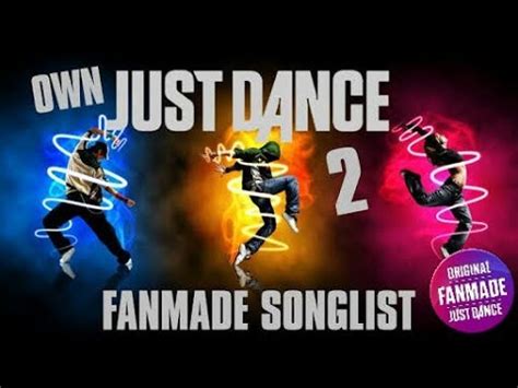 Just Dance Fanmade Song List Pt Lista De Canciones Youtube