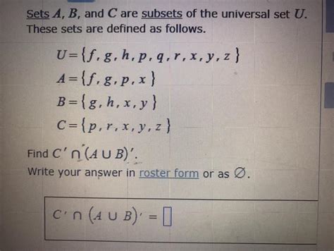 sets a b and c are subsets of the universal set u these sets are defined as follows u