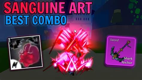 The Undeniable Best Sanguine Art Combo In Blox Fruits Youtube