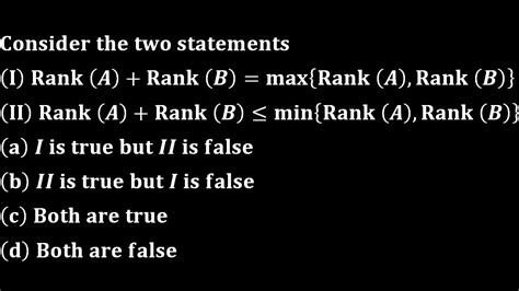 properties of rank of the matrix linear algebra engineering iit jam mathematics gate cmi tifr