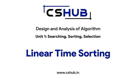 linear time sorting design and analysis of algorithms