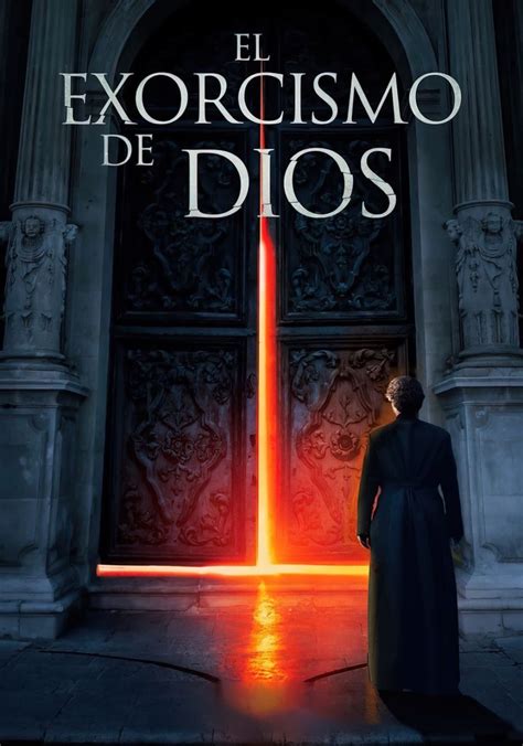 Exorcismo de dios película Ver online en español