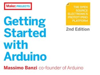 Massimo Banzi Getting Started With Arduino