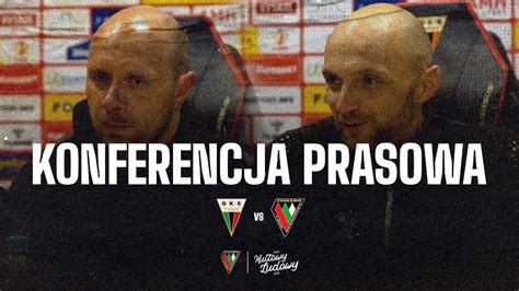 Konferencja Prasowa Po Meczu Z GKS Em Tychy YouTube