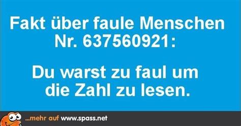 Fakten lustig witzig Bild Bilder Spruch Sprüche Kram Faule Menschen
