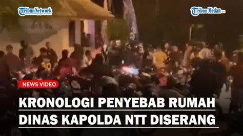 Kronologi Dan Penyebab Rumah Dinas Kapolda NTT Diserang OTK Mobil