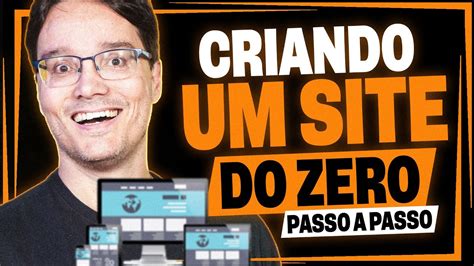 CRIANDO UM SITE DO ZERO SEM PROGRAMAÇÃO Passo A Passo COMPLETO