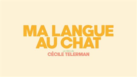 Ma Langue Au Chat 2023 Bande Annonce HD YouTube
