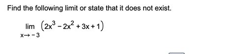 solved find the following limit or state that it does not
