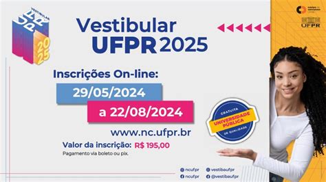 UFPR abre inscrições para o Vestibular 2025 5 278 vagas em 124