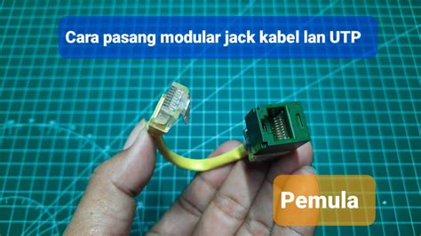 Cara Pasang Modular Jack Kabel Lan UTP YouTube