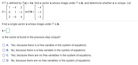 solved if t is defined by t x ax find a vector x whose