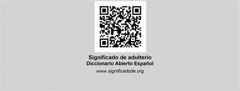 Adulterio Diccionario Abierto De Espa Ol