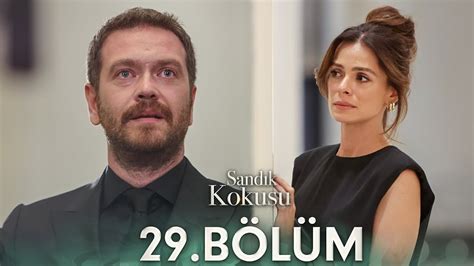 Sandık Kokusu 29 Bölüm sandikkokusudizi YouTube