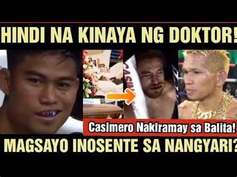 Hindi Na Kinaya Ng Doktor Magsayo Inosente Casimero Nakiramay Sa
